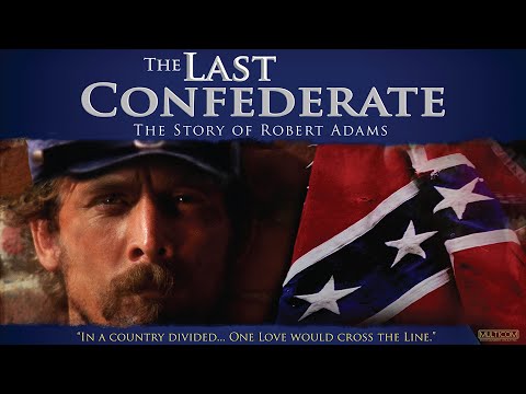 "The Last Confederate: The Story of Robert Adams" Review: A heartfelt ...